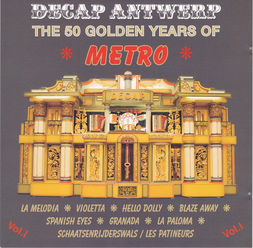 Decap Antwerp Metro volume 01 – Draaiorgel.info